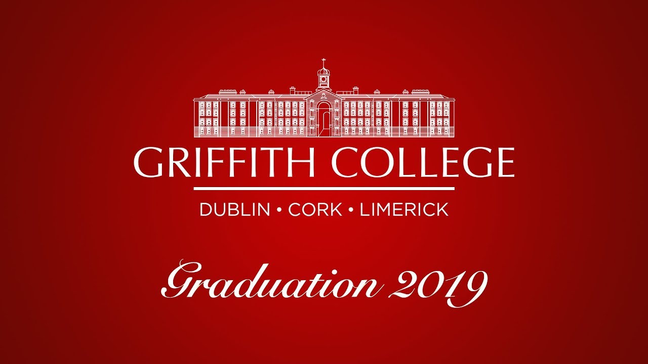 Griffith College Dublin Graduation Ceremony 1 Thursday 7 November - YouTube