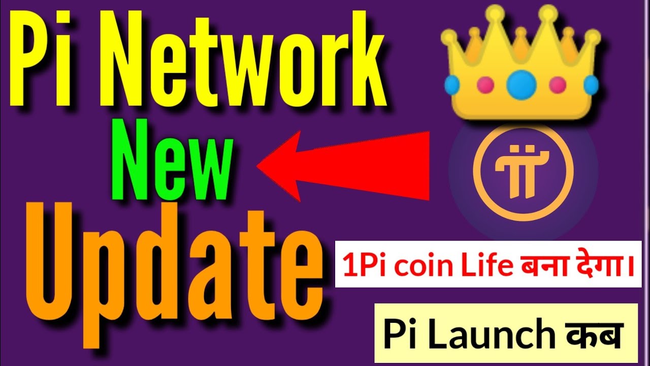 Pi Network New Update||Pi Network latest news||Pi free crypto mining ...