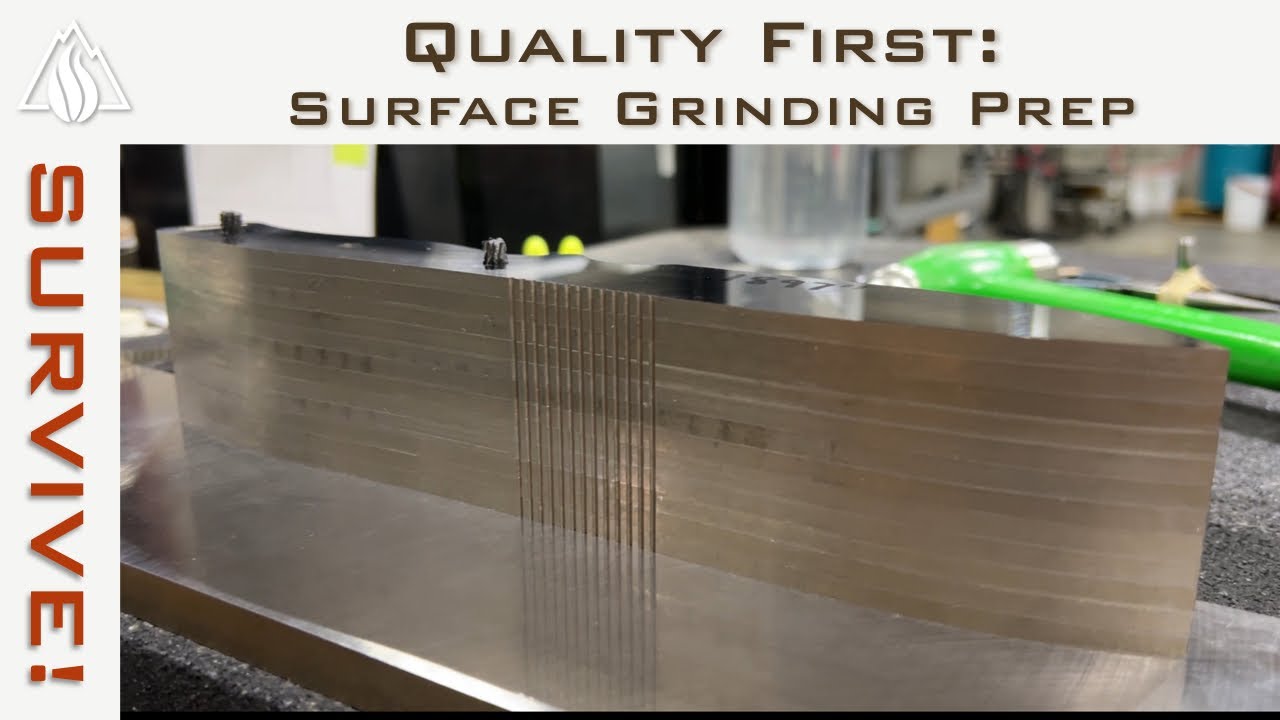 Quality First: Surface Grinding Prep - YouTube