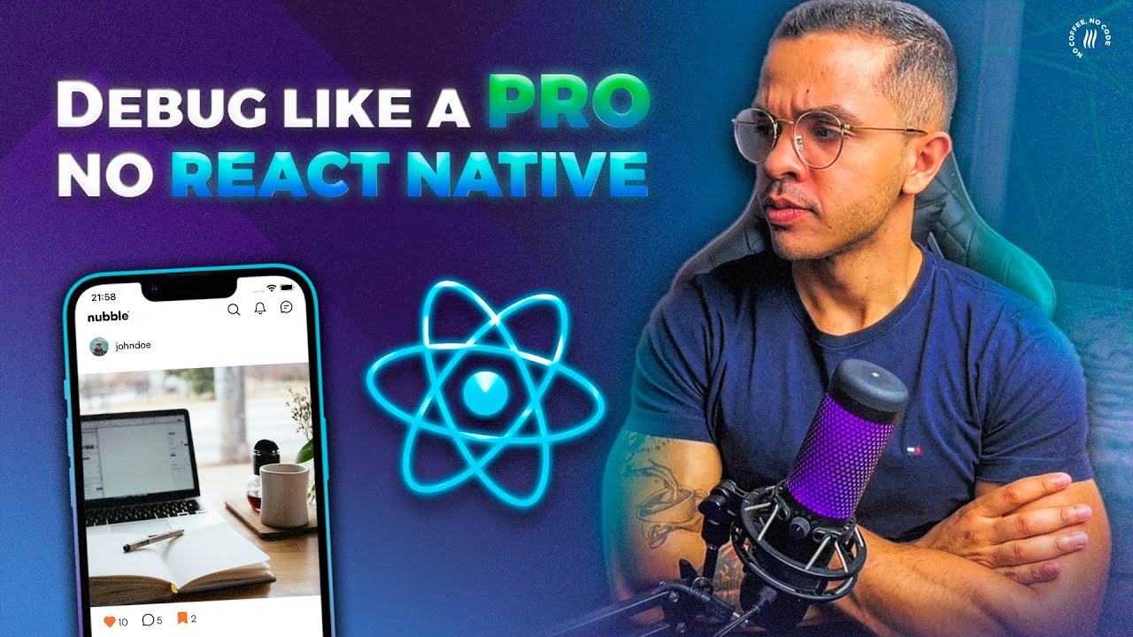 APRENDA a DEPURAR de forma EFICAZ no REACT NATIVE (useEffect, useState, Promise) - YouTube