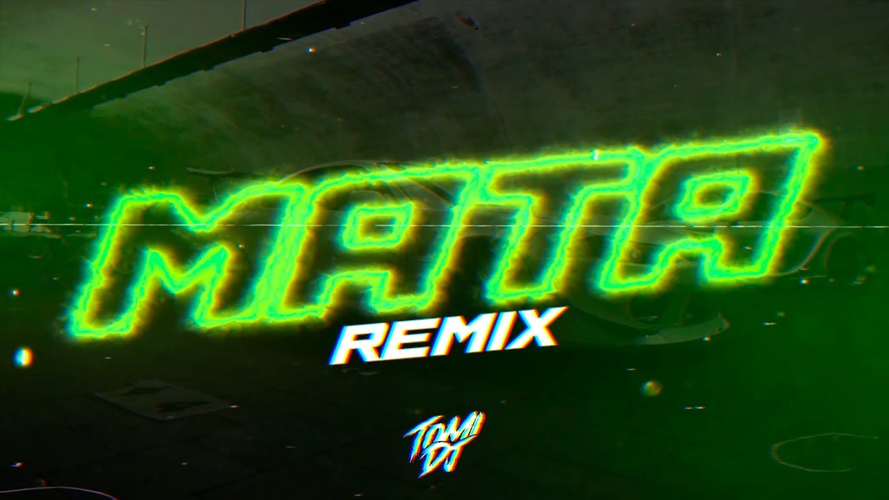 Mata (Remix) - Tomi Dj: Song Lyrics, Music Videos & Concerts
