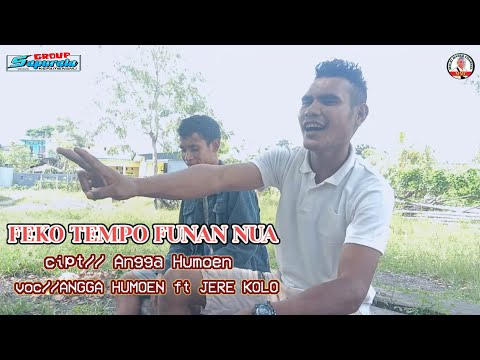 LAGU TIMOR TERBARU 2023 || AU FEKO TEMPO FUNAN NUA || cipt/Angga Humoen || voc / Angga ft Jere  kolo