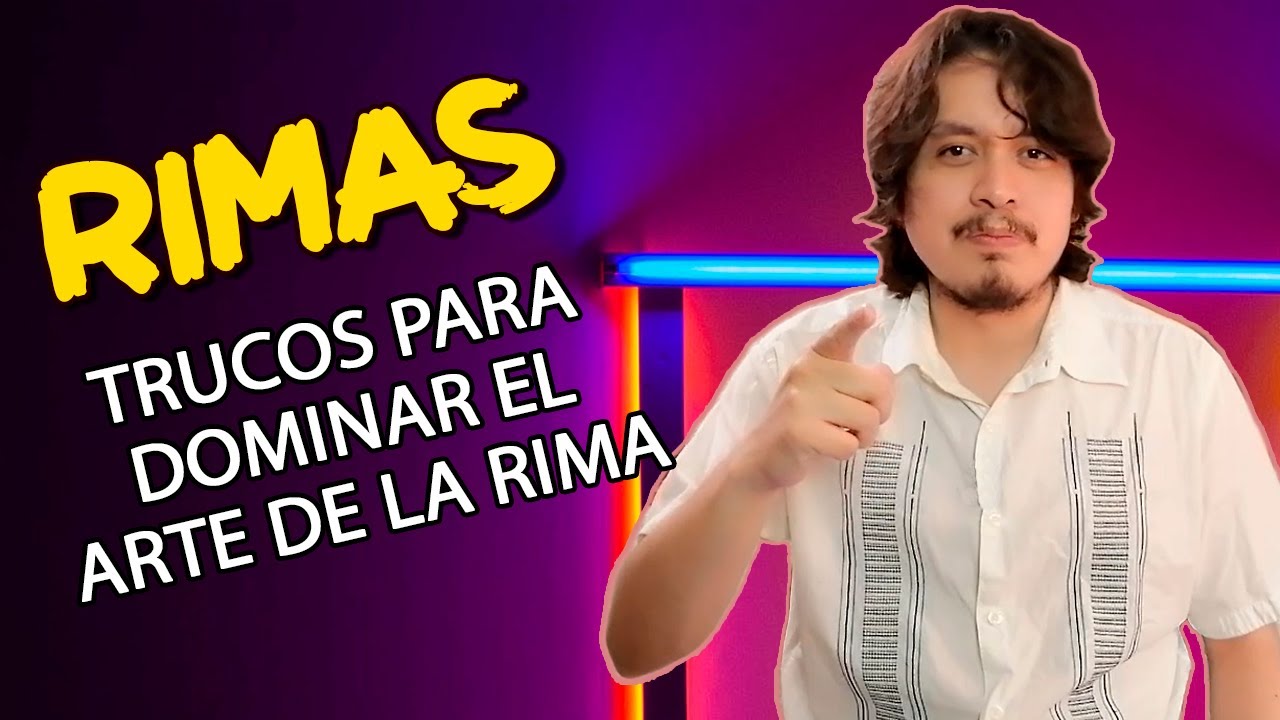 8 TRUCOS para escribir buenas RIMAS - YouTube