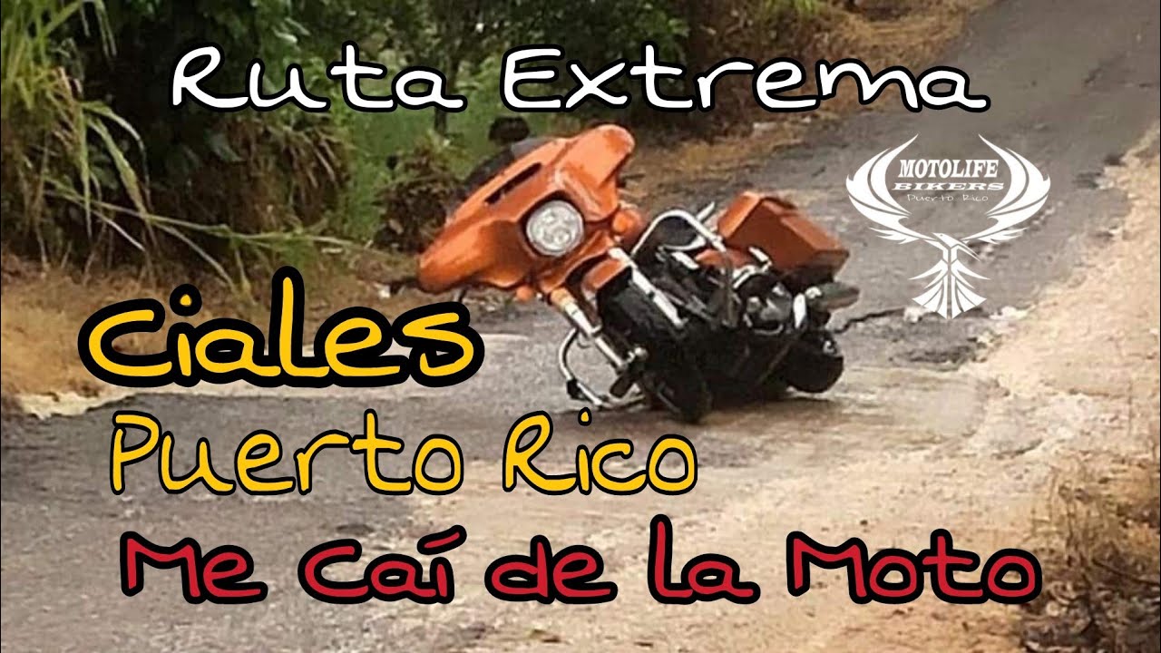 Me CAÍ de la Moto / Ciales / Puerto Rico RUTA EXTREMA @SoyTribu - YouTube