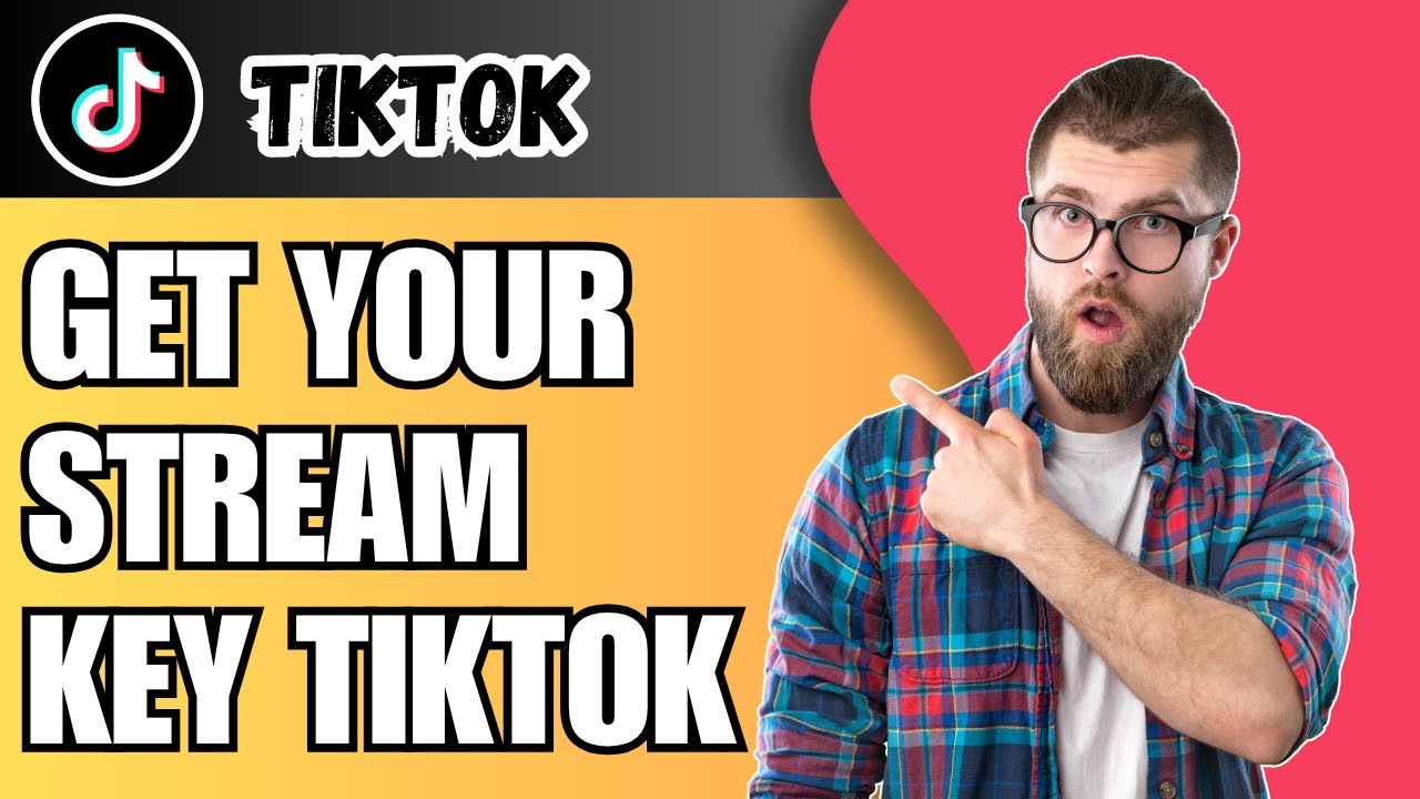 How to Get Your TikTok Stream Key in 2025 (Full Access Guide) - YouTube