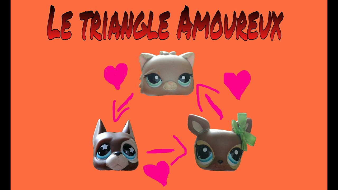 Le Triangle Amoureux [Histoire LPS] - YouTube