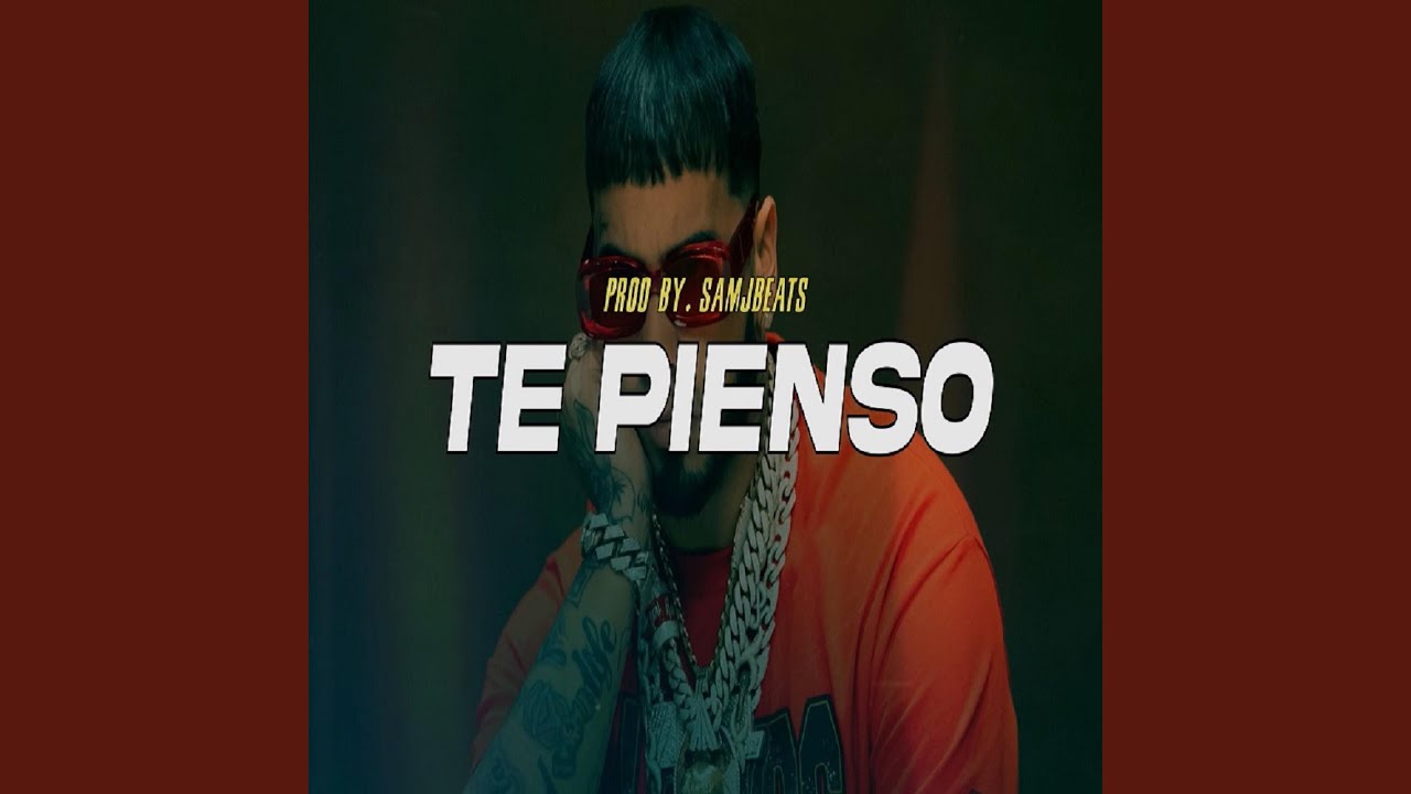 Te Pienso - YouTube