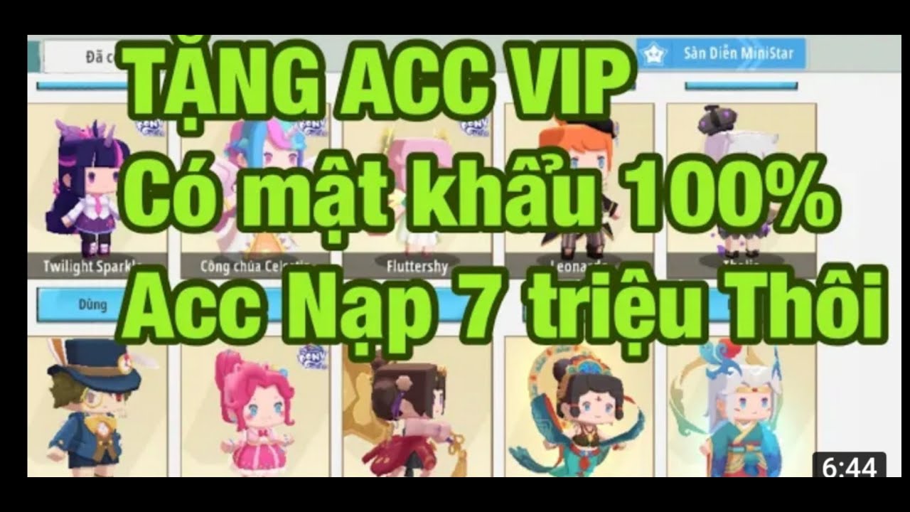 Tặng ACC Mini World có nhiều skin VS skin DIY .Series tặng nick #1 ...