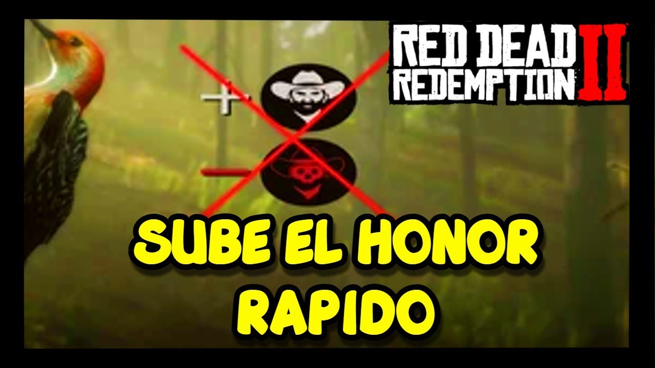 🔥La MEJOR FORMA de SUBIR el HONOR RÁPIDO en RED DEAD REDEMPTION 2 😱 ...