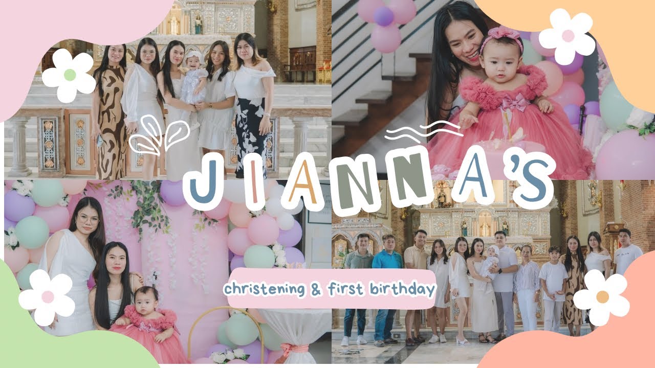 jianna’s christening & first birthday 🫧 - YouTube