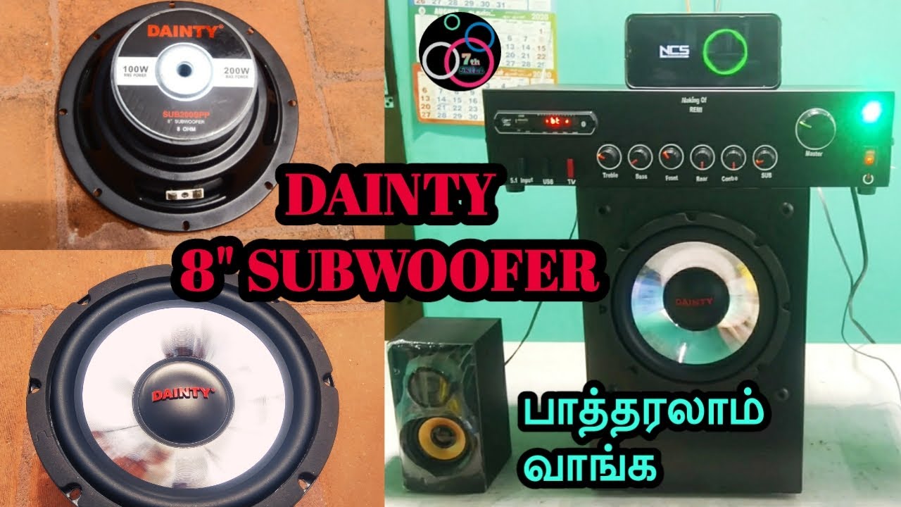 Dainty Subwoofer பாத்தரலாம் வாங்க | Unboxing & Review | Dainty | 100W ...