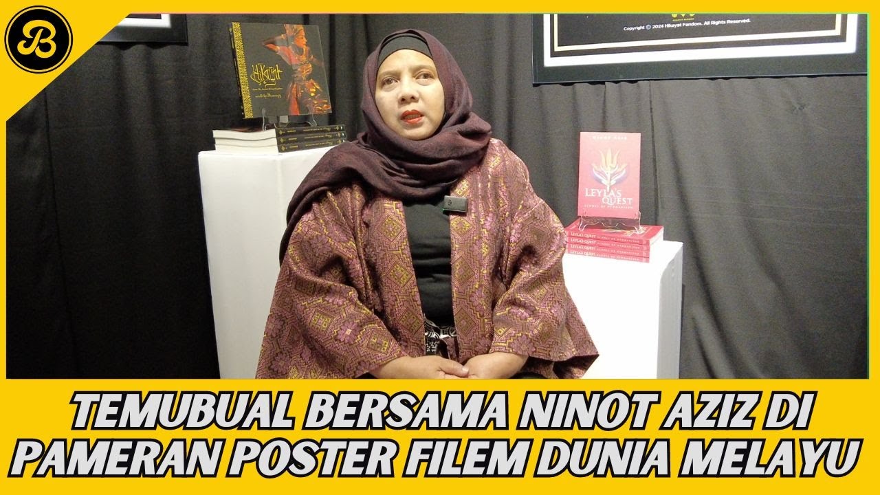 TEMUBUAL BERSAMA NINOT AZIZ DI PAMERAN POSTER FILEM DUNIA MELAYU DI KL ...