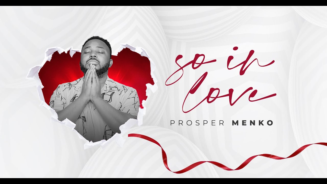 Prosper Menko - So in love (Official lyrics video) - YouTube