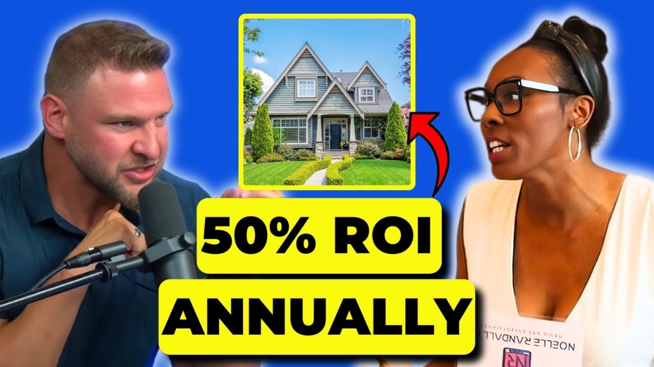 Noelle Randall Talks: (50% ROI Annually) How to Invest in Real Estate ...