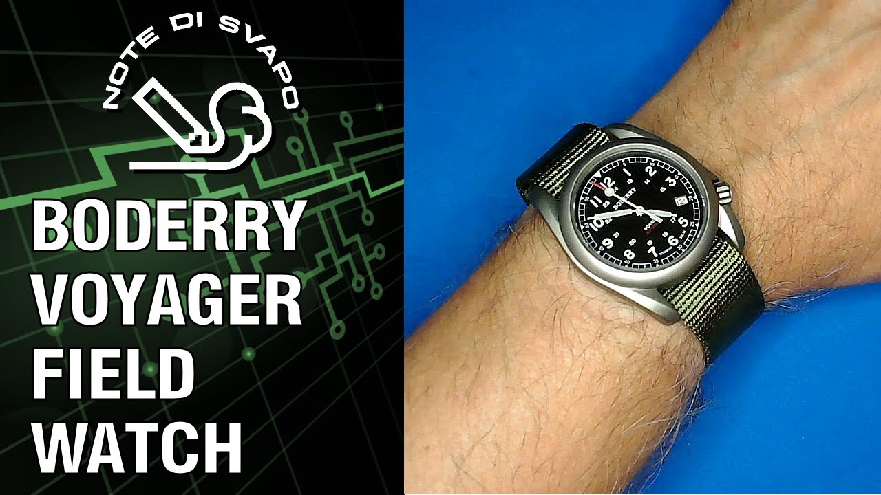 Boderry Voyager field watch - YouTube