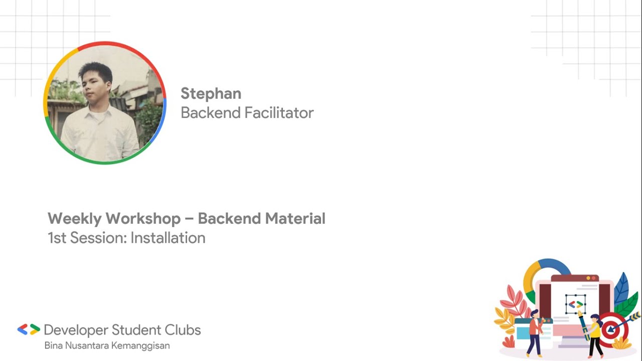 Backend Weekly Workshop - 1st Session - Installation - YouTube