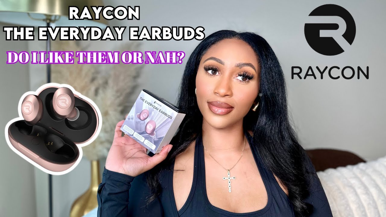So I got the RAYCON Everyday Earbuds | My Honest Review - YouTube