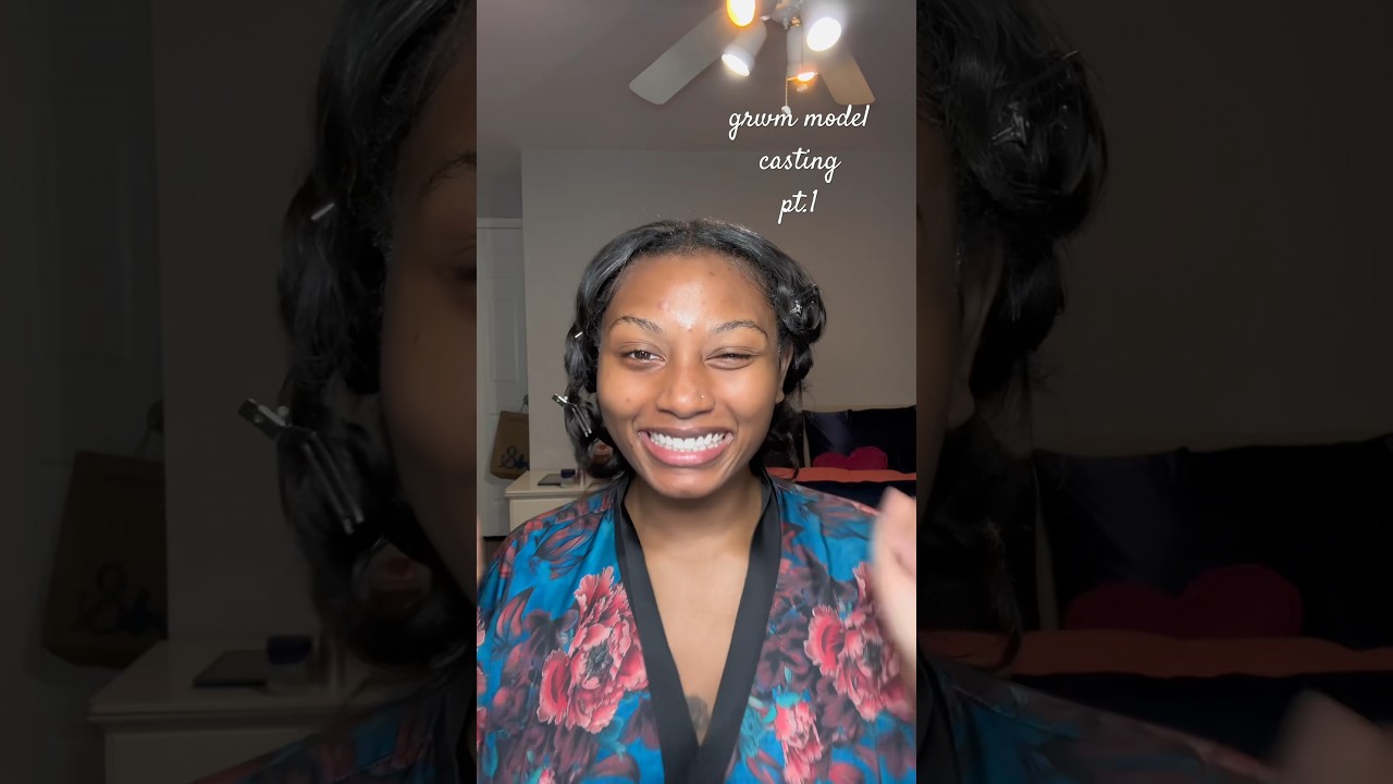 grwm for a model casting pt.1 #grwm #grwmhair #shorts #model #modeling ...