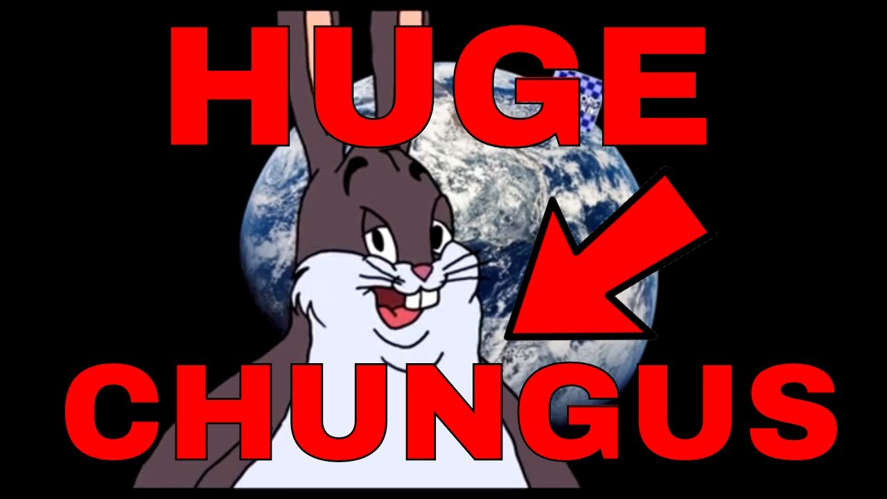 Big Chungus becomes HUGE - YouTube