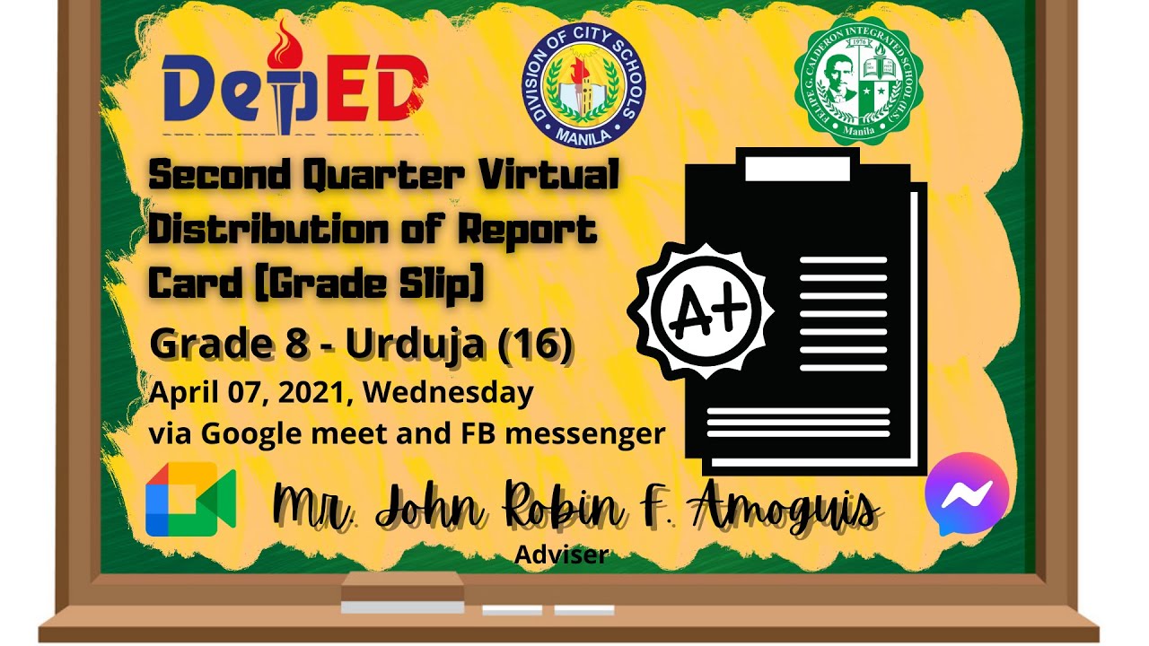 Second Quarter Virtual Distribution of Report Card (Grade Slip) 04/07 ...