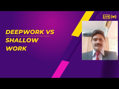 DEEP WORK VS SHALLOW WORK - YouTube