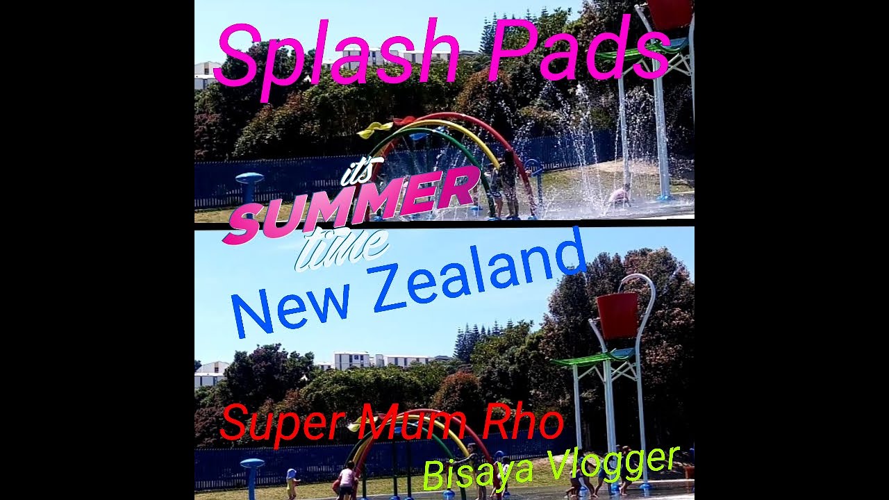 Aotea Lagoon Splash Pads Porirua New Zealand /Super Mum Rho # ...