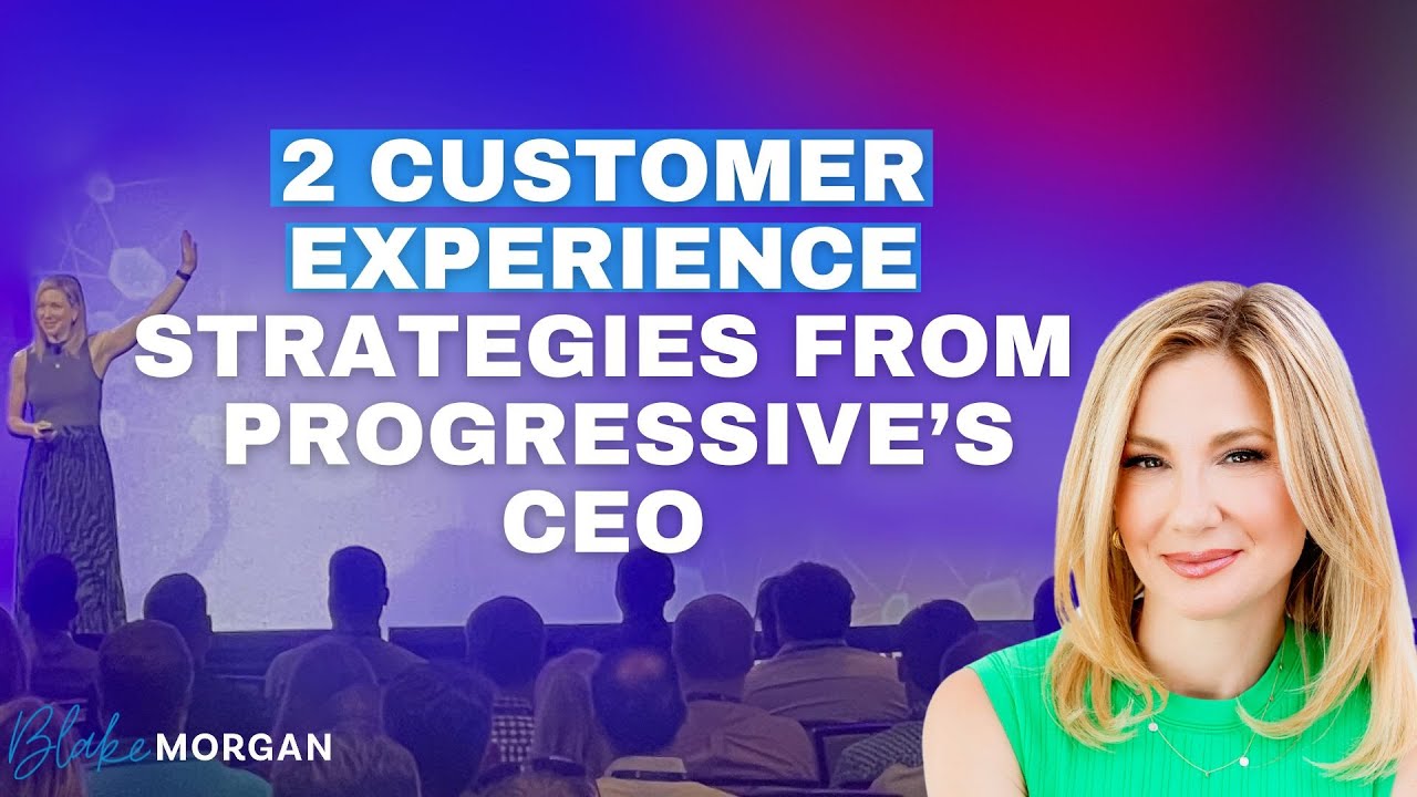 2 Customer Experience Strategies From Progressive’s CEO - YouTube