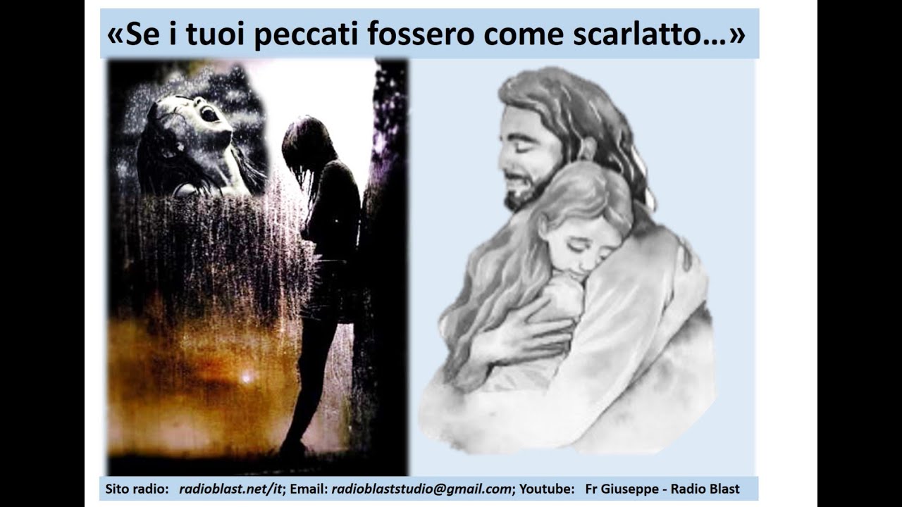Ho peccato grandemente, mi perdona il Signore? - YouTube
