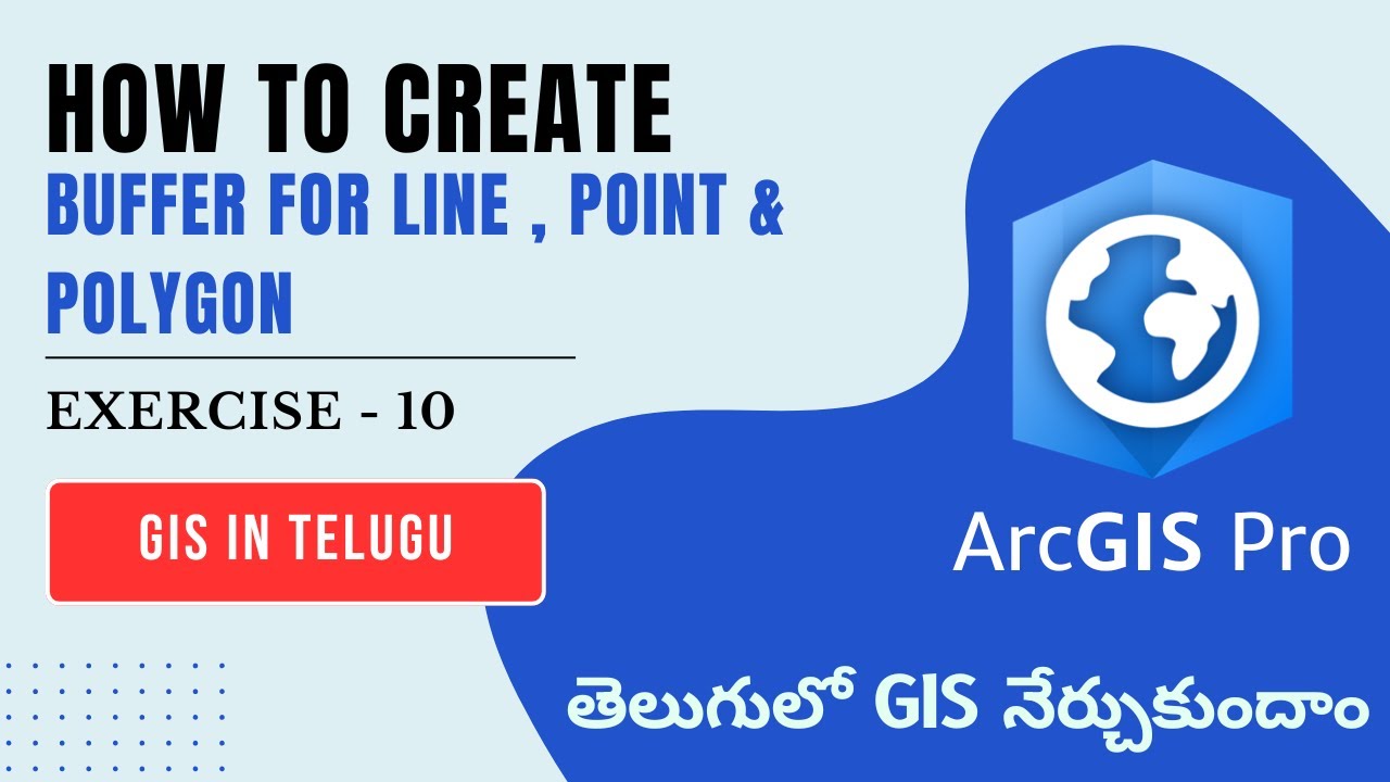 How to Use BUFFER Tool in ArcGIS Pro || GIS in Telugu - YouTube