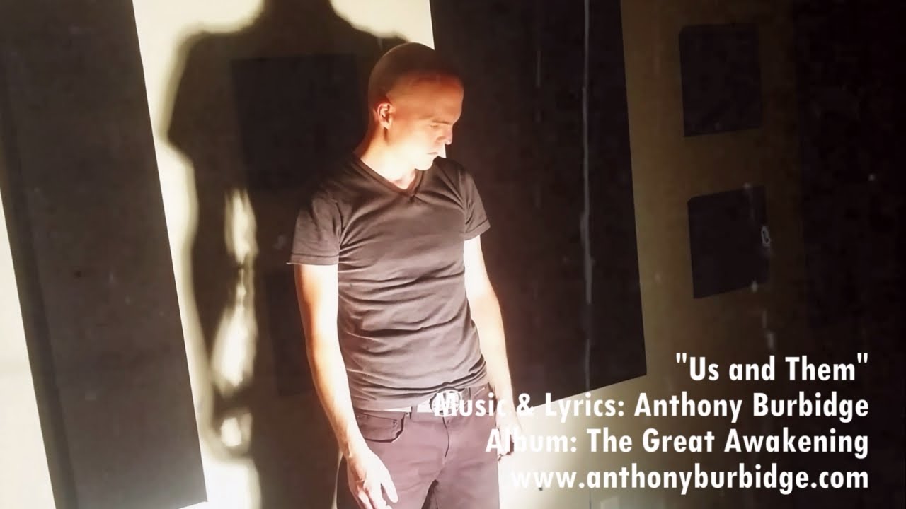 Anthony Burbidge - "Us and Them" - YouTube