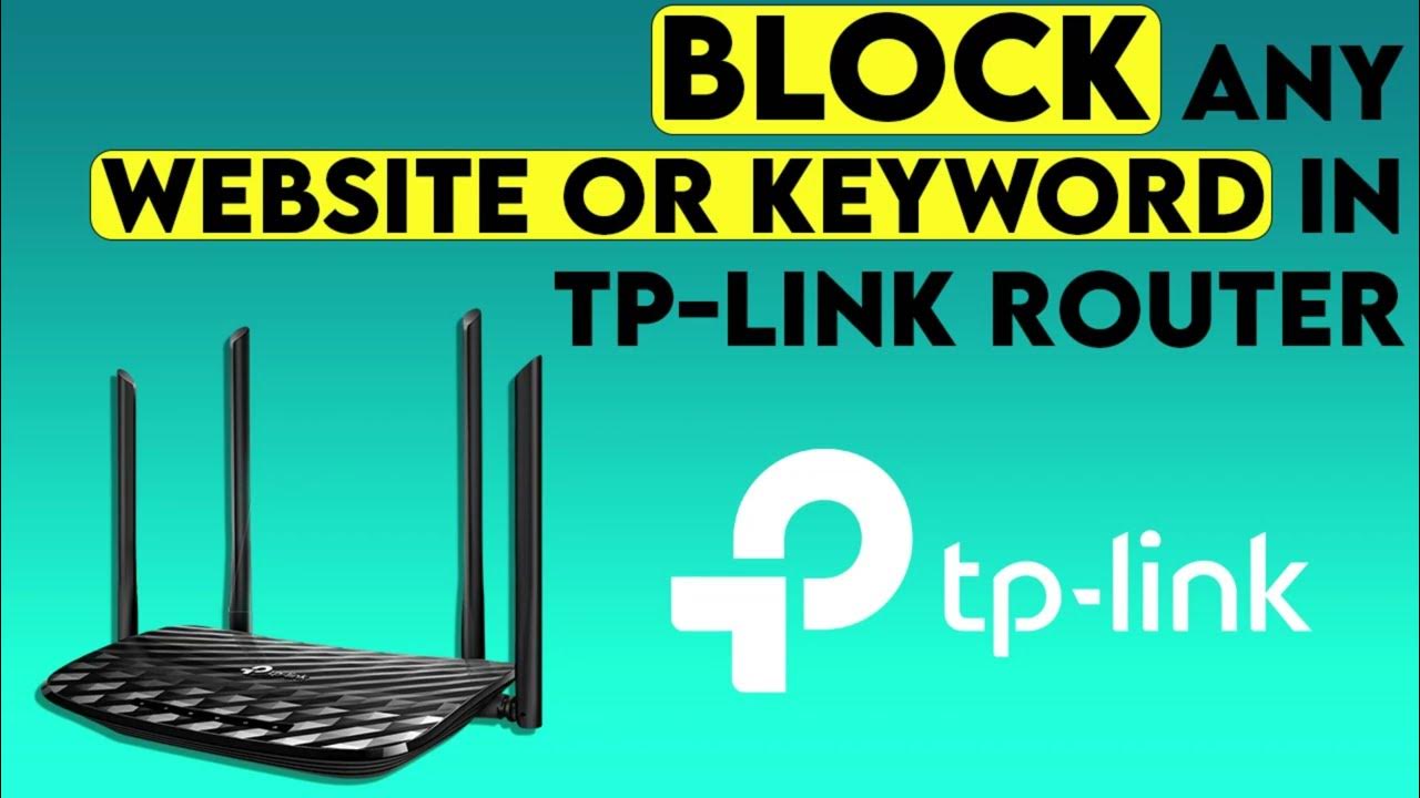 How to Block Website in TP-Link Router | How to Block keyword in TP ...