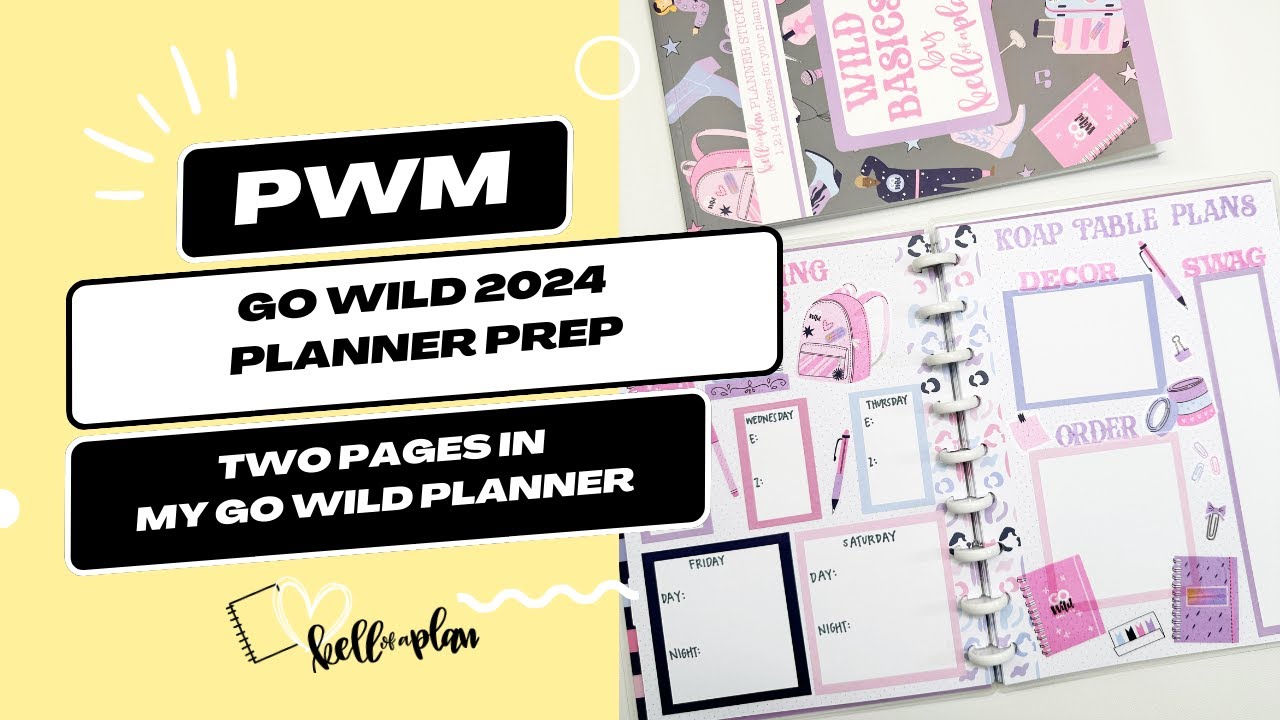 GO Wild 2024 Planner Prep- Two Pages in my GW Planner! - YouTube
