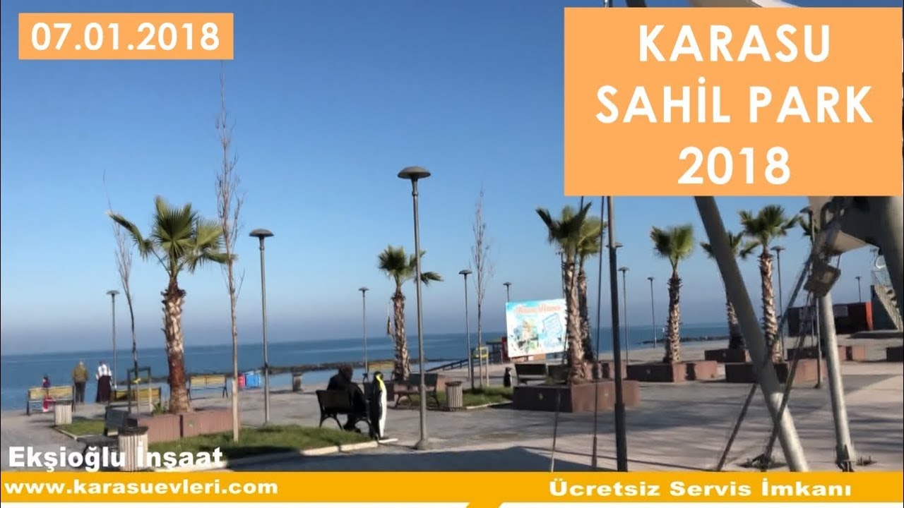 Sakarya Karasu Sahil Park 2018 - YouTube