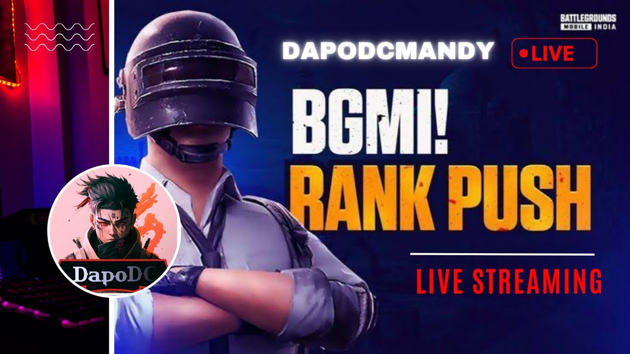 NEW SEASON RANK PUSH DapoDC Live Stream BGMI YEAH BABY GO !! - YouTube