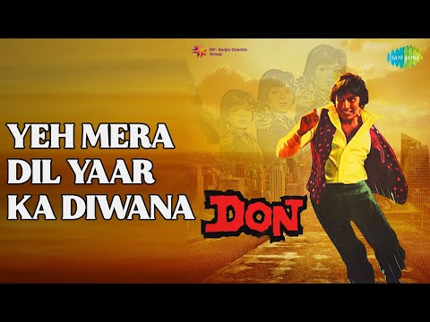 Yeh Mera Dil Yaar Ka Diwana | Don | Asha Bhosle Songs | Amitabh Bachchan | Helen