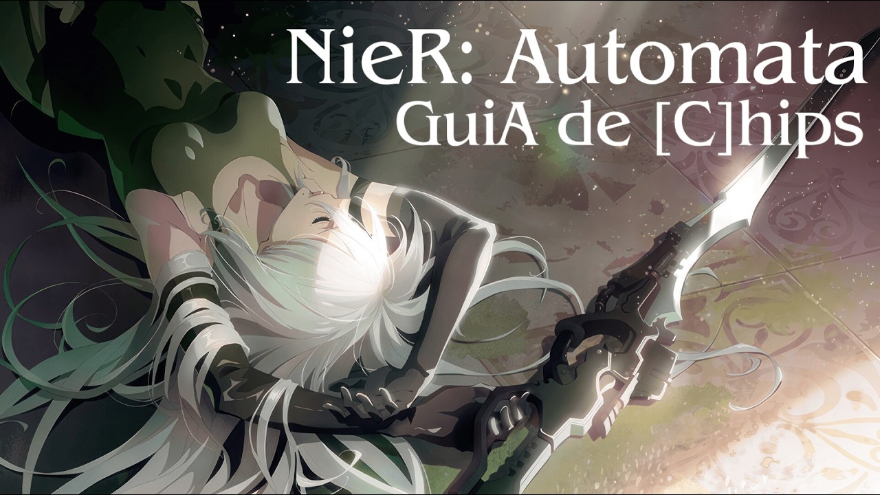 [Nier: Automata] Guía de Chips | como funcionan | tipos de chips | como ...