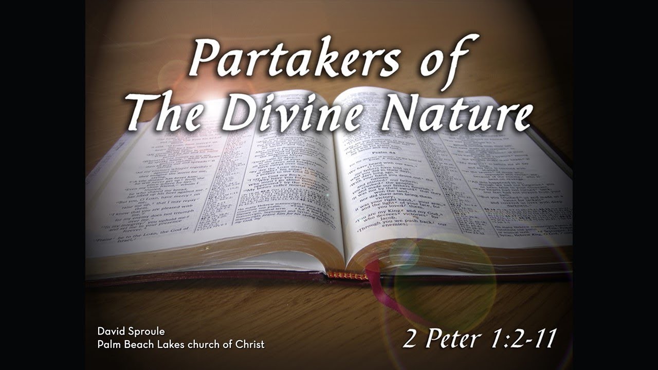 Partakers of The Divine Nature - YouTube