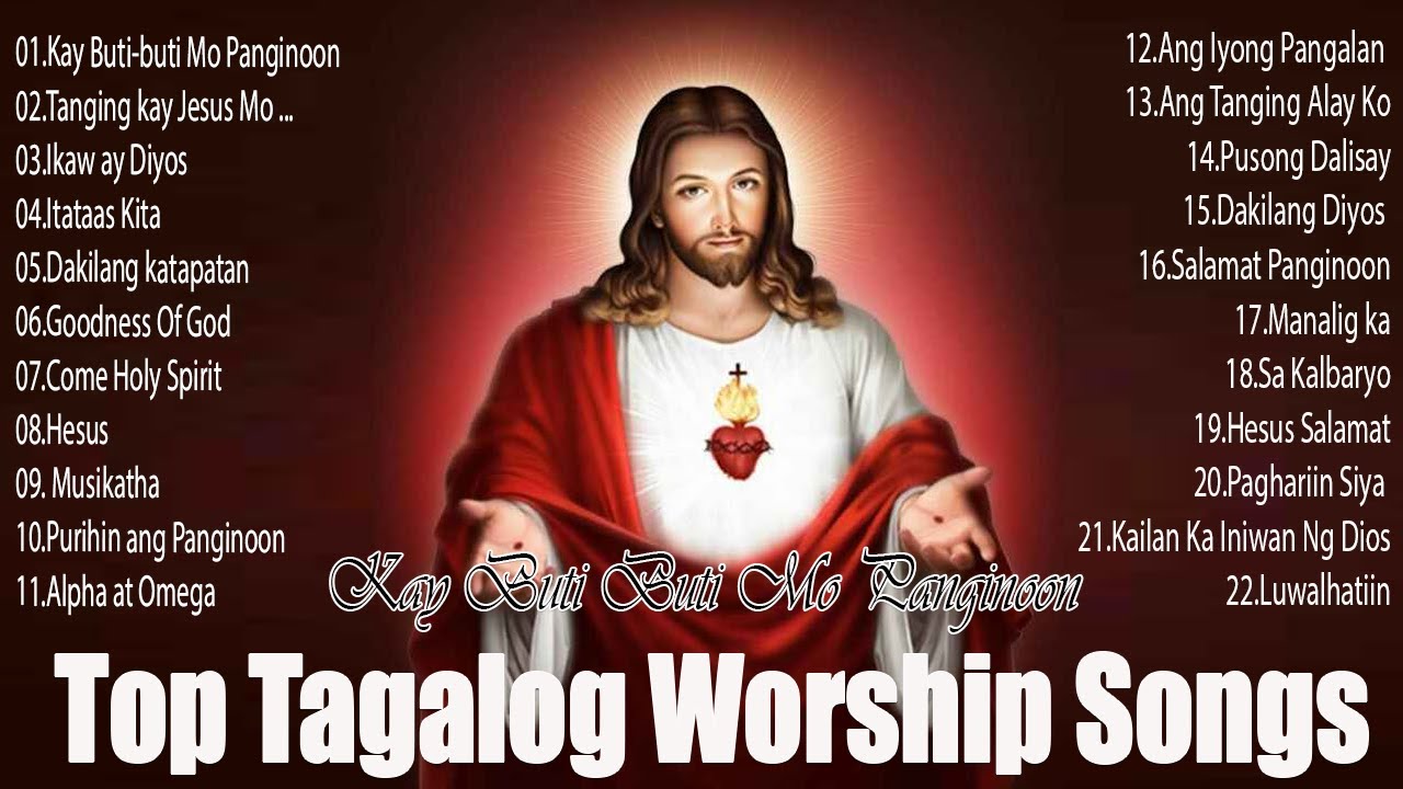 Kay Buti buti Mo Panginoon Songs Lyrics - Best Tagalog Christian Songs ...