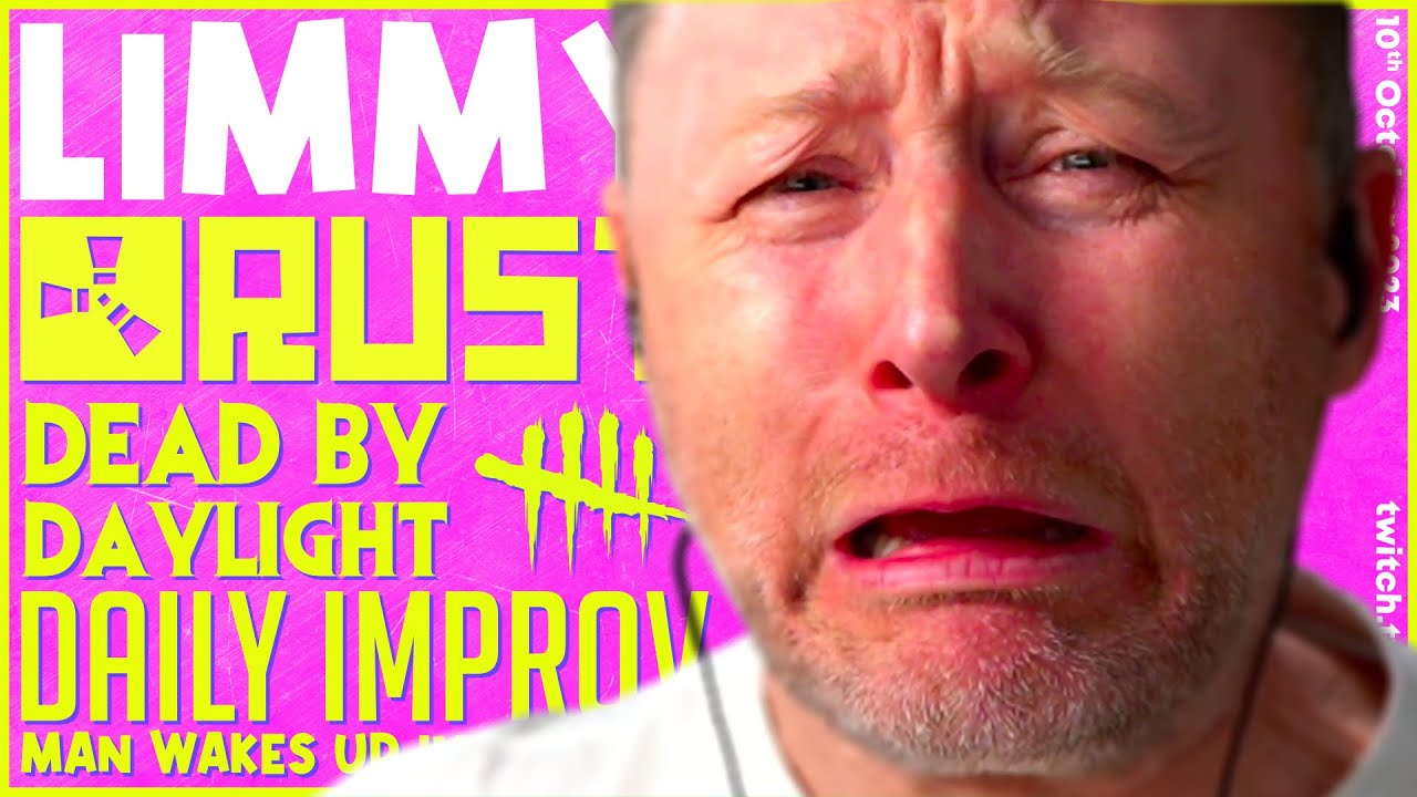 LIMMY Plays | Rust, Dead by Daylight & Improv [2023-10-10] - YouTube