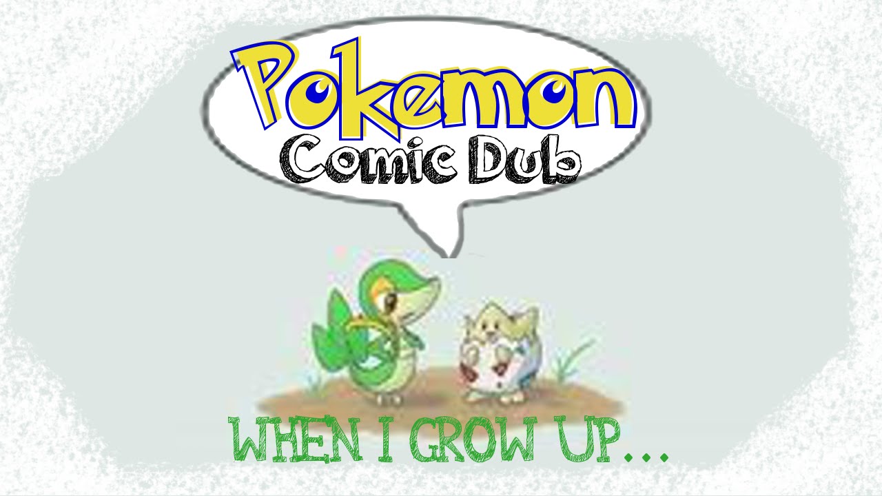 [Pokémon Comic Dub] When I grow up... - YouTube