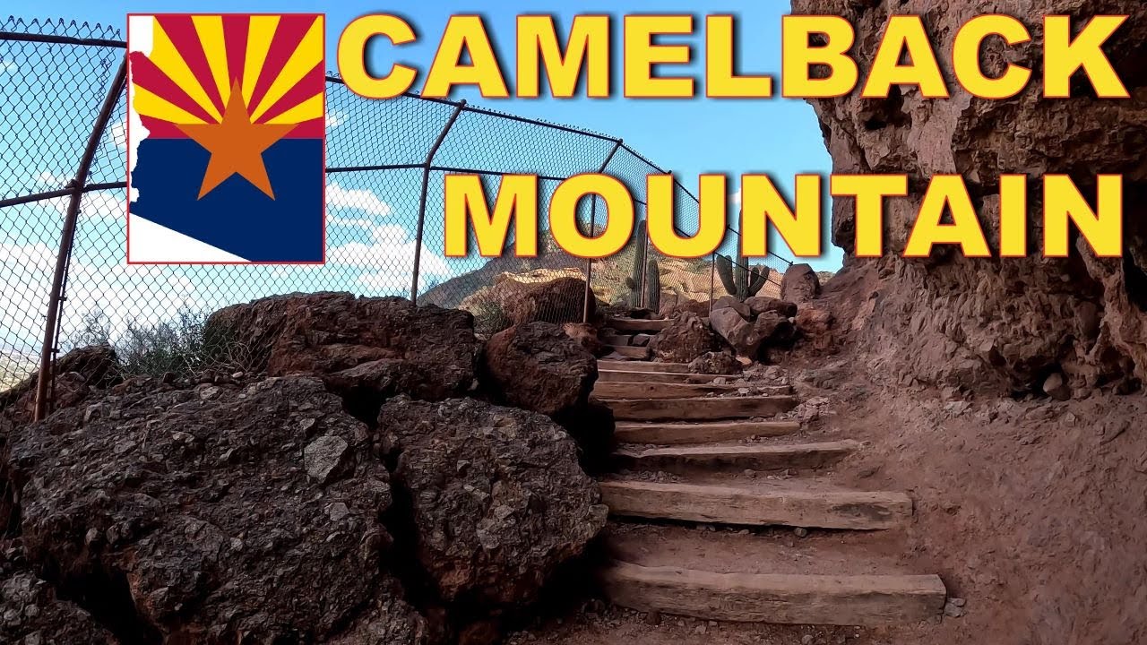 Camelback Mountain via Echo Canyon - YouTube