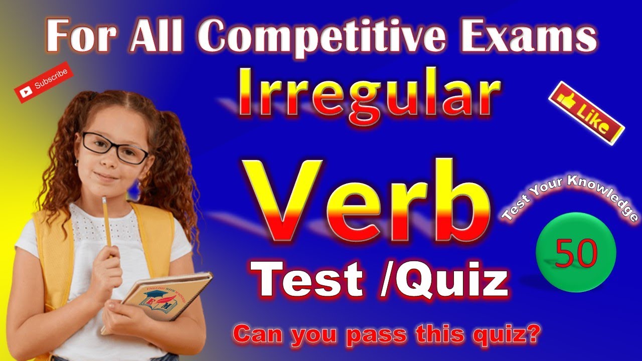 Past Participle Quiz: 50 Irregular Verbs | English Grammar Quiz | MCQs ...
