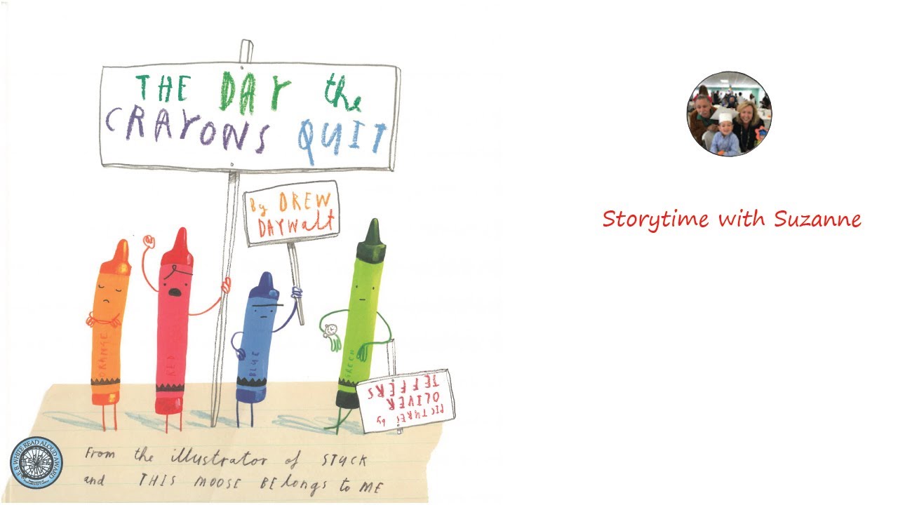 The Day the Crayons Quit by Drew Daywalt Pictures by Oliver Jeffers ...