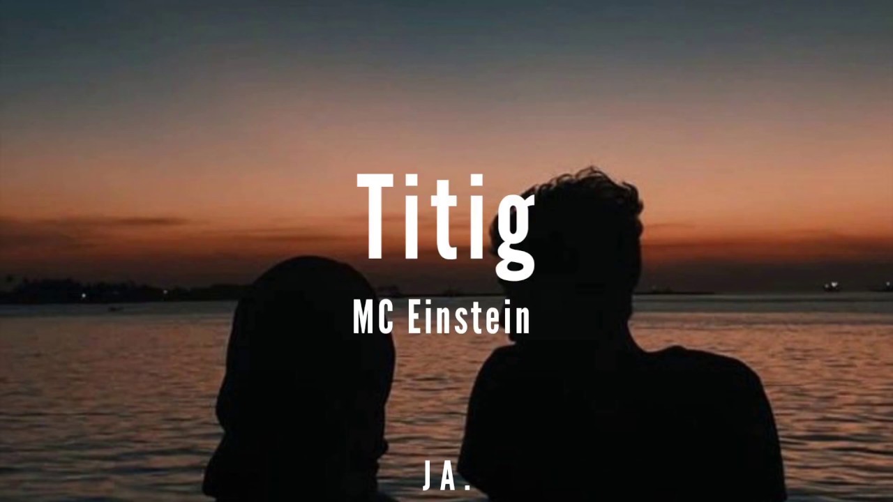 Mc Einstein ft. Flow g, Yuri dope & Jekkpot | Titig (Lyrics) - YouTube