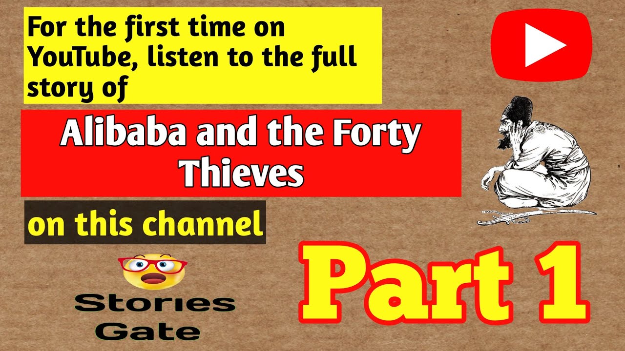 English stories | Alibaba And Forty Thieves in English | Stories Gate ...