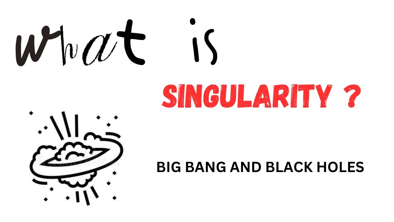 What is Singularity? | Cosmological Singularity | From - PhysicsWithV ...