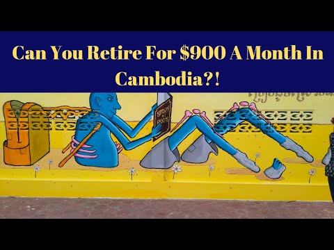Can You Retire For $900 A Month In Cambodia?!