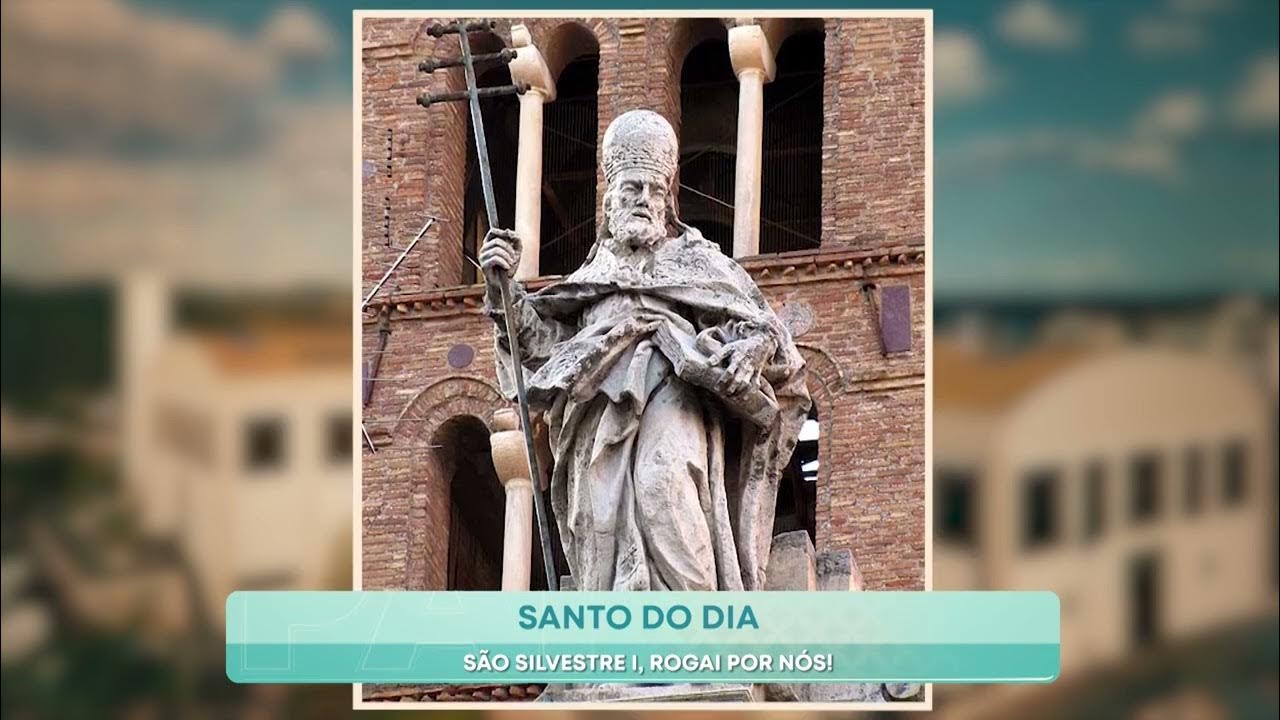 PPNF | Santo do dia: São Silvestre - 31/12/2024 - YouTube