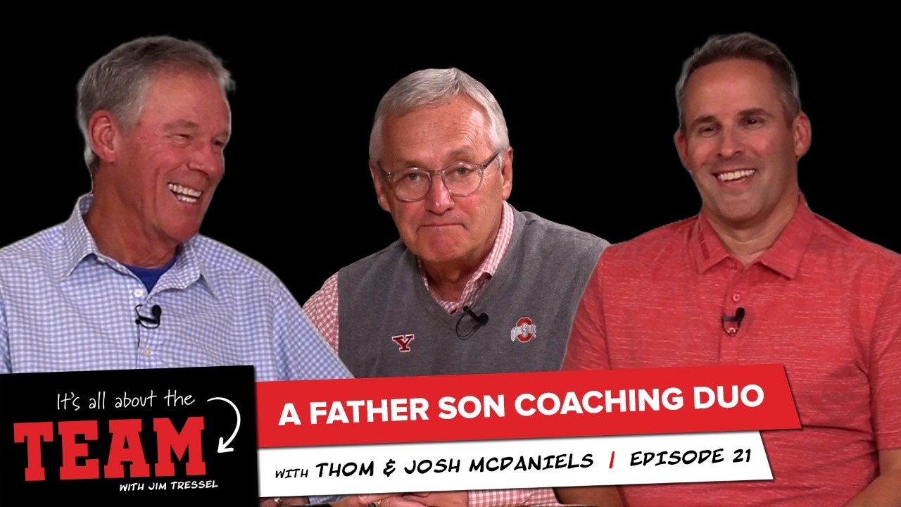 Ep. 21 | Thom McDaniels and Josh McDaniels: A Family of Coaches - YouTube