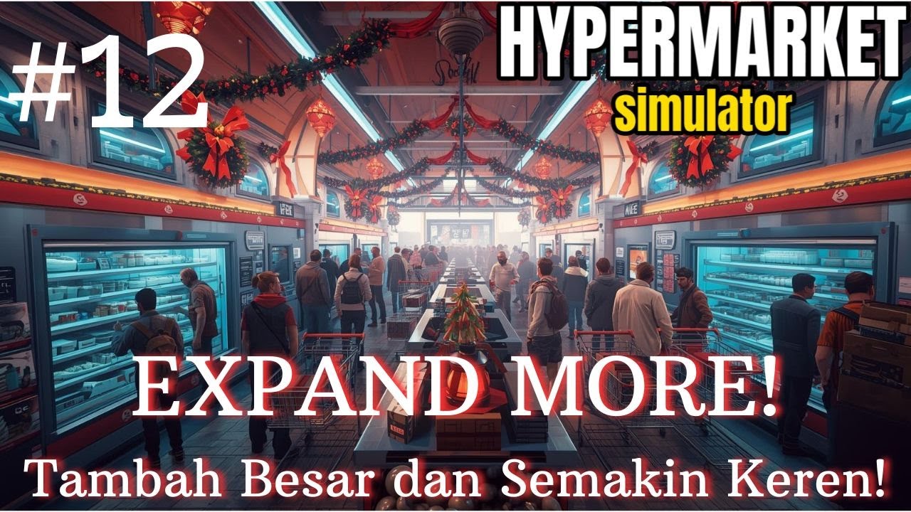 Semakin Besar Lagi Hypermarket Kita Guys!! EXPAND MORE! - Hypermarket ...